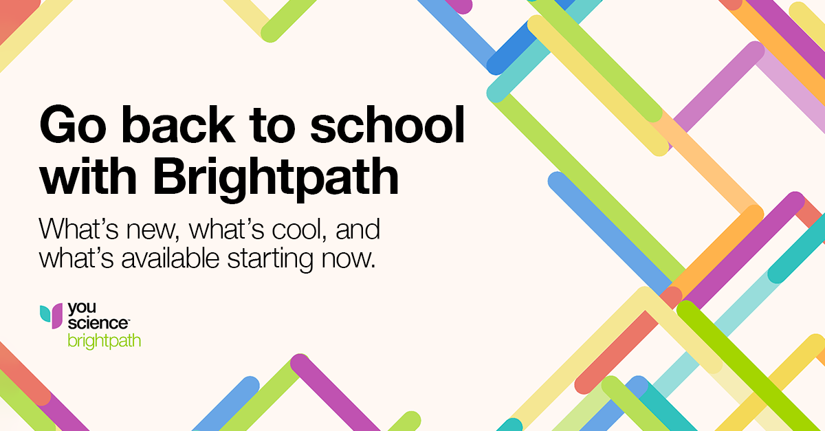 Go back to school with Brightpath | YouScience