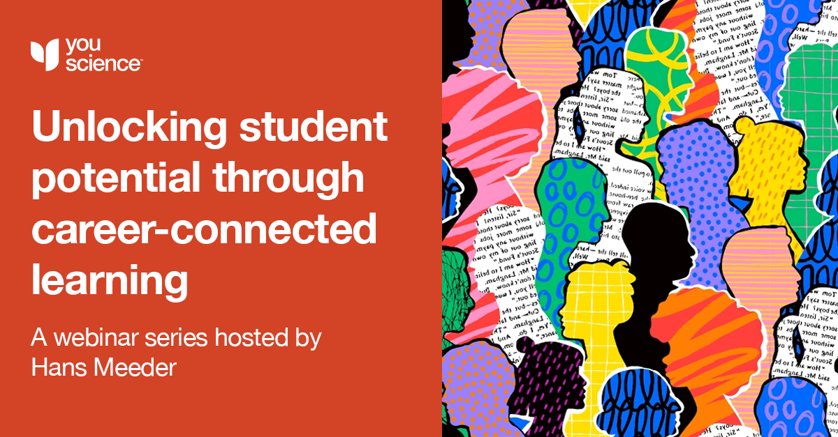 Unlocking student potential through career-connected learning | YouScience